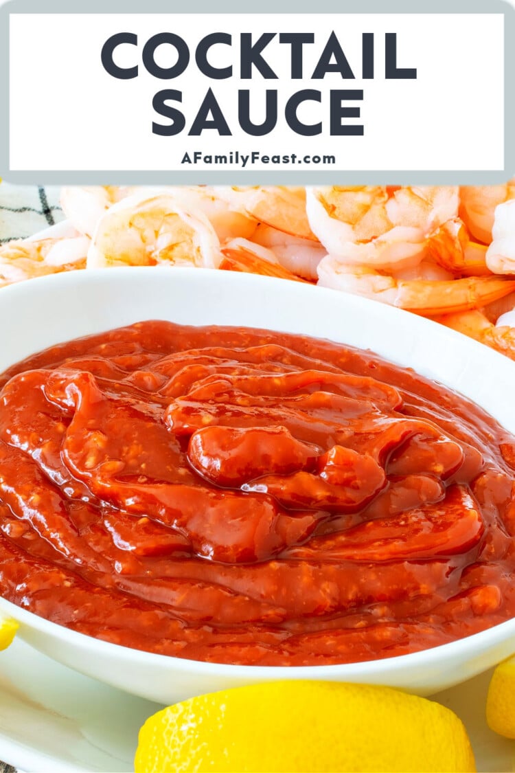 Cocktail Sauce - A Family Feast