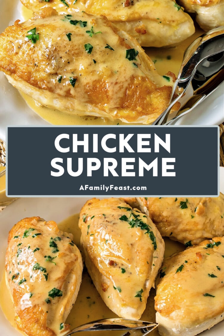 Chicken Supreme - A Family Feast®