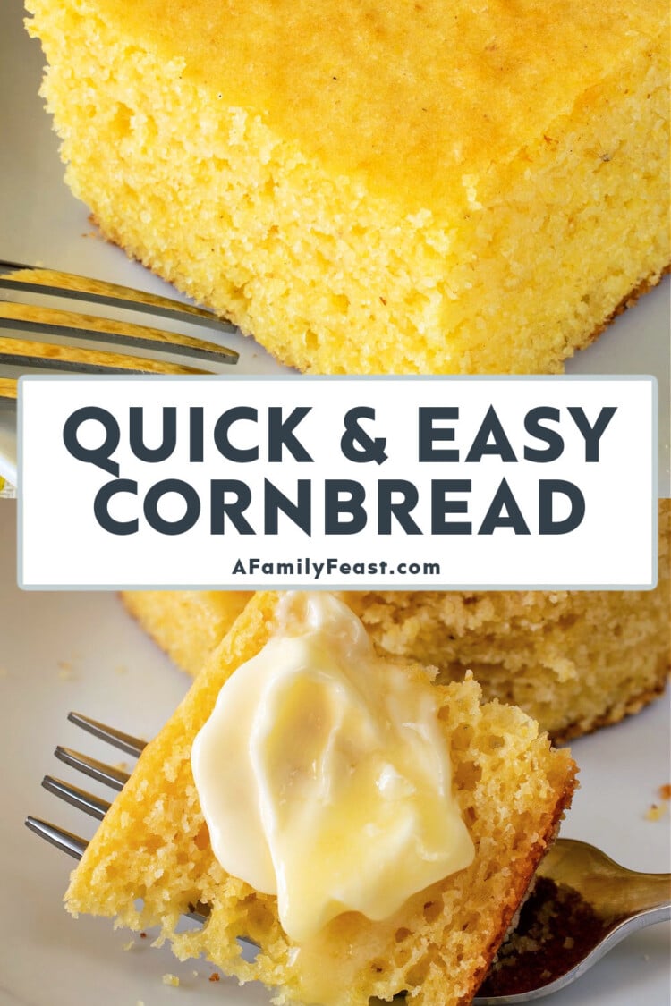 Quick and Easy Cornbread - A Family Feast®