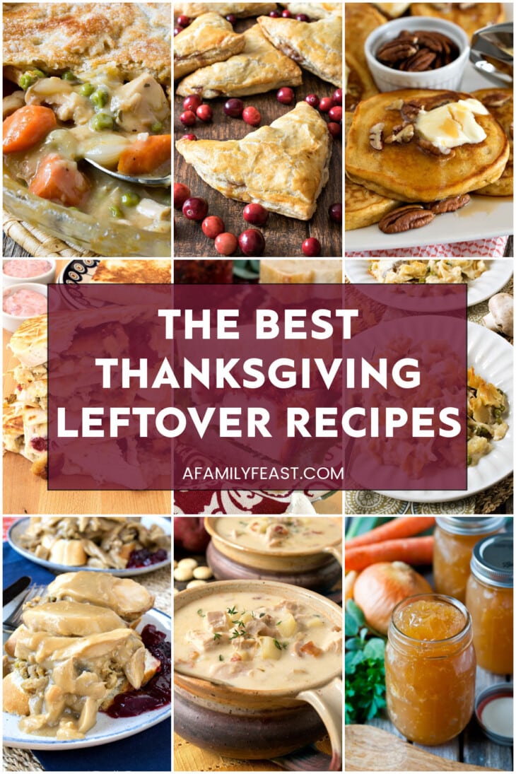 Best Thanksgiving Leftover Recipes - A Family Feast®